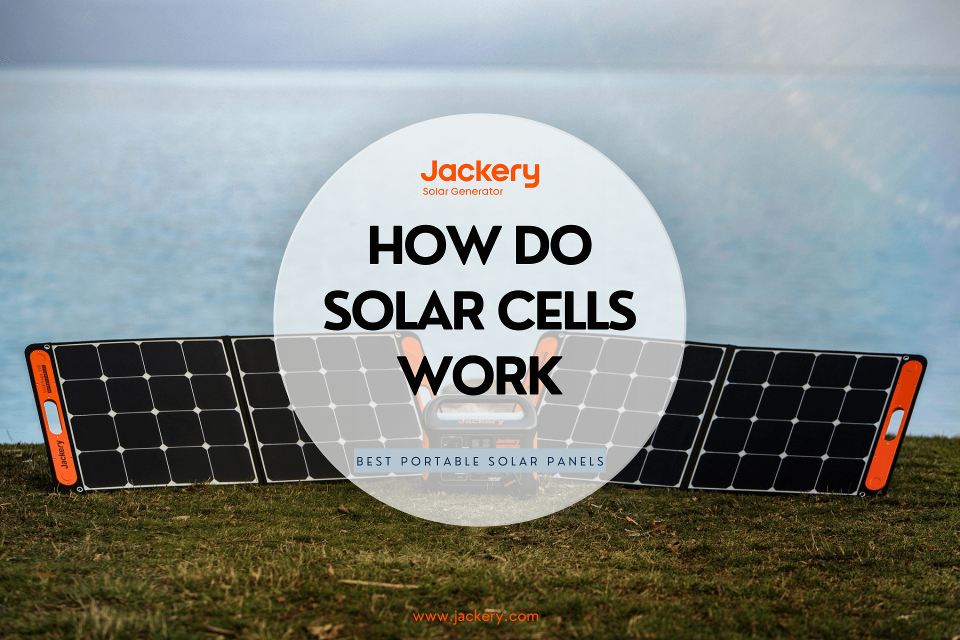 How Do Solar Cells Work - Jackery