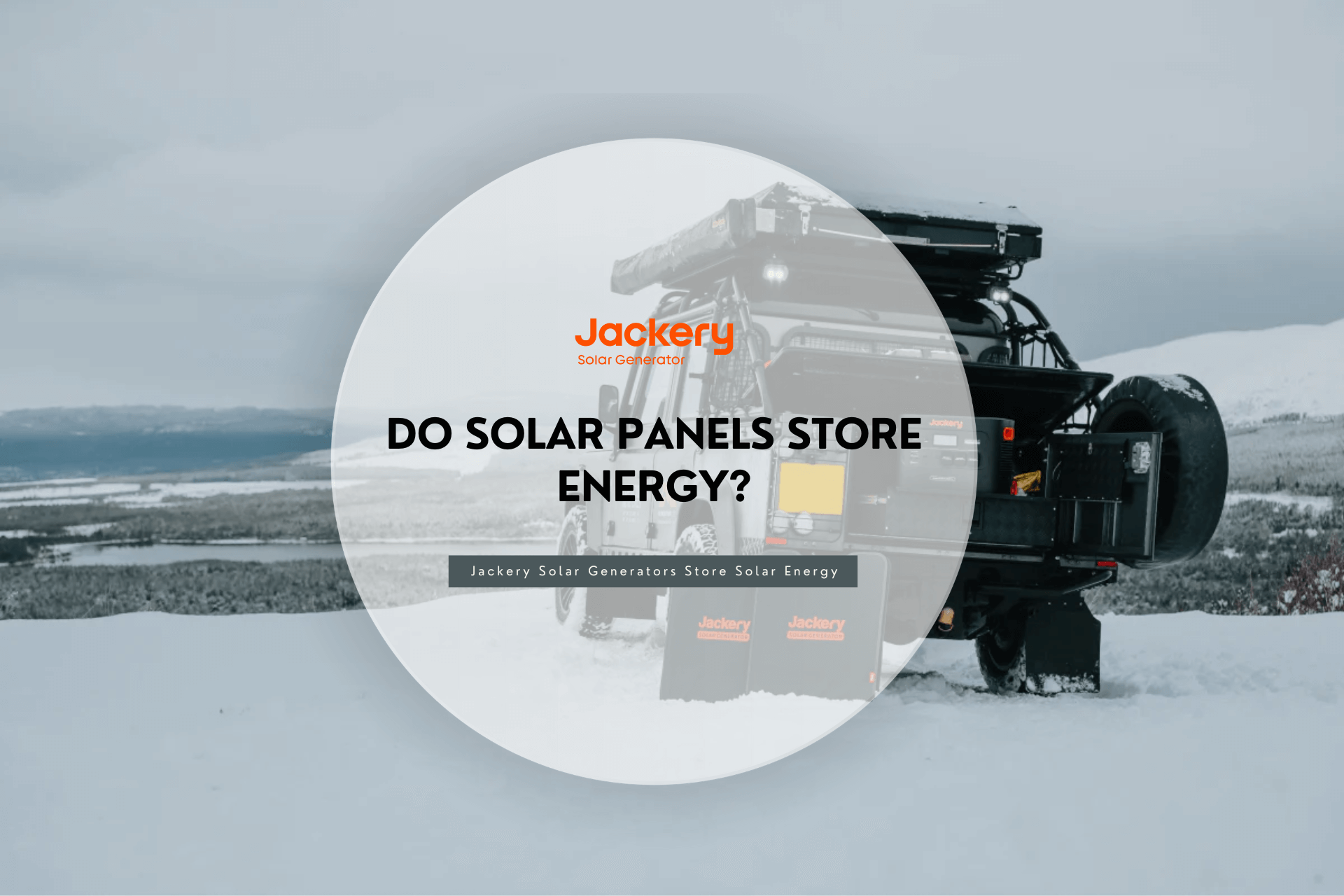 Solar Energy Storage: Do Solar Panels Store Energy? - Jackery